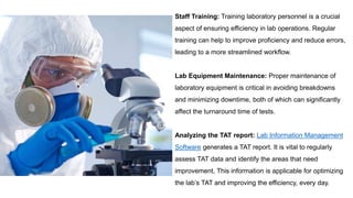 Significance Of Maintaining Turnaround Time For Laboratory Operations Management | PPTX