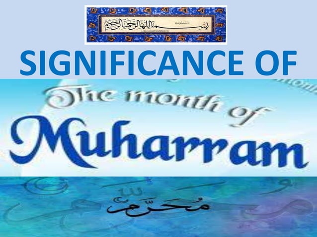 Significance of muharram | PPTX | Islam | Religion & Spirituality