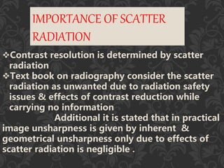 Significance of scatter radiation | PPTX | Physics | Science