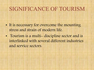 Significance of tourism | PPTX