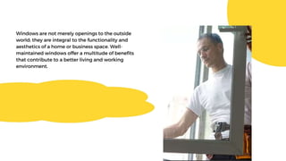 Significance of Well-Maintained Windows.pptx