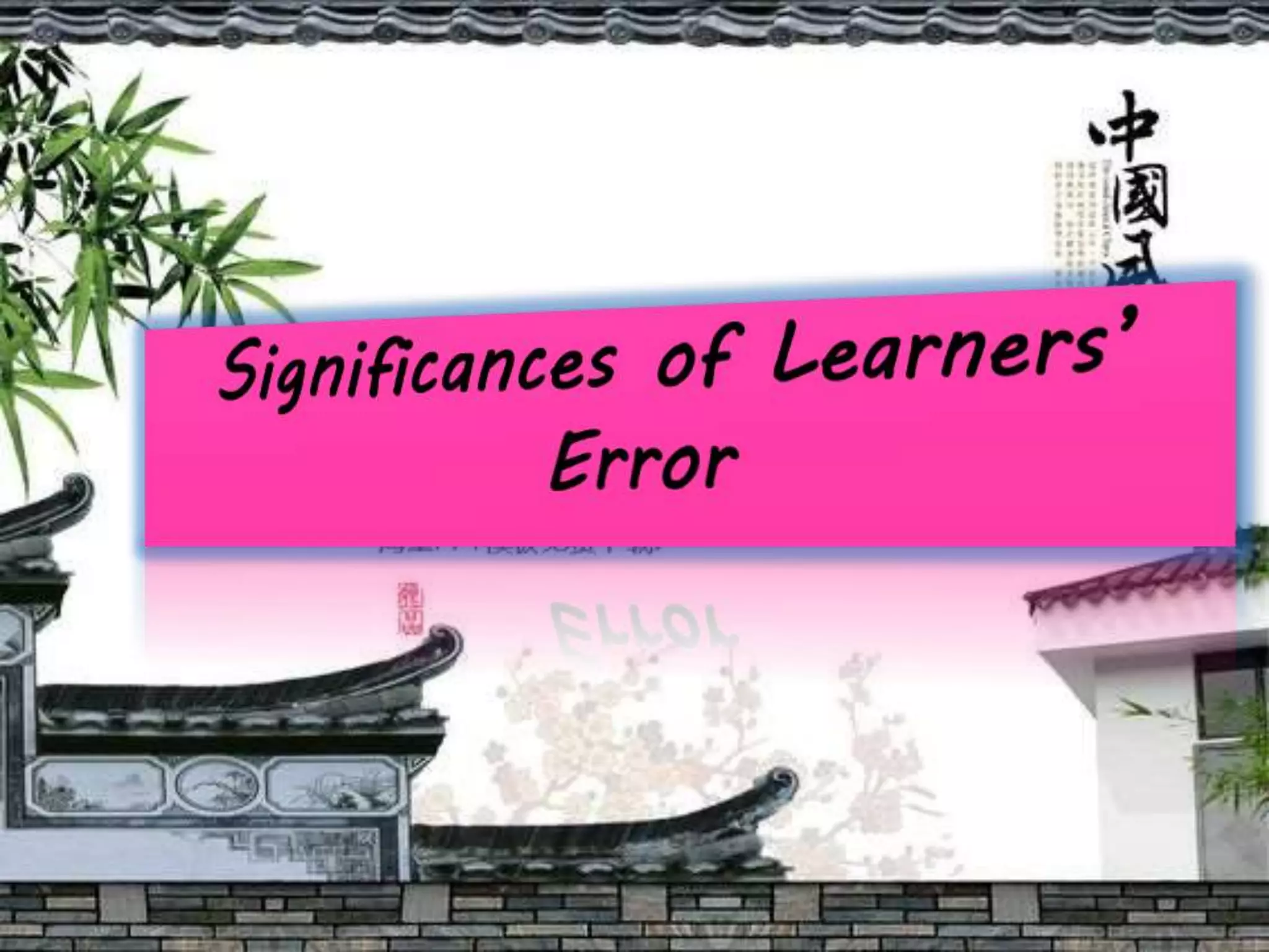 Significances of learners' error | PPT