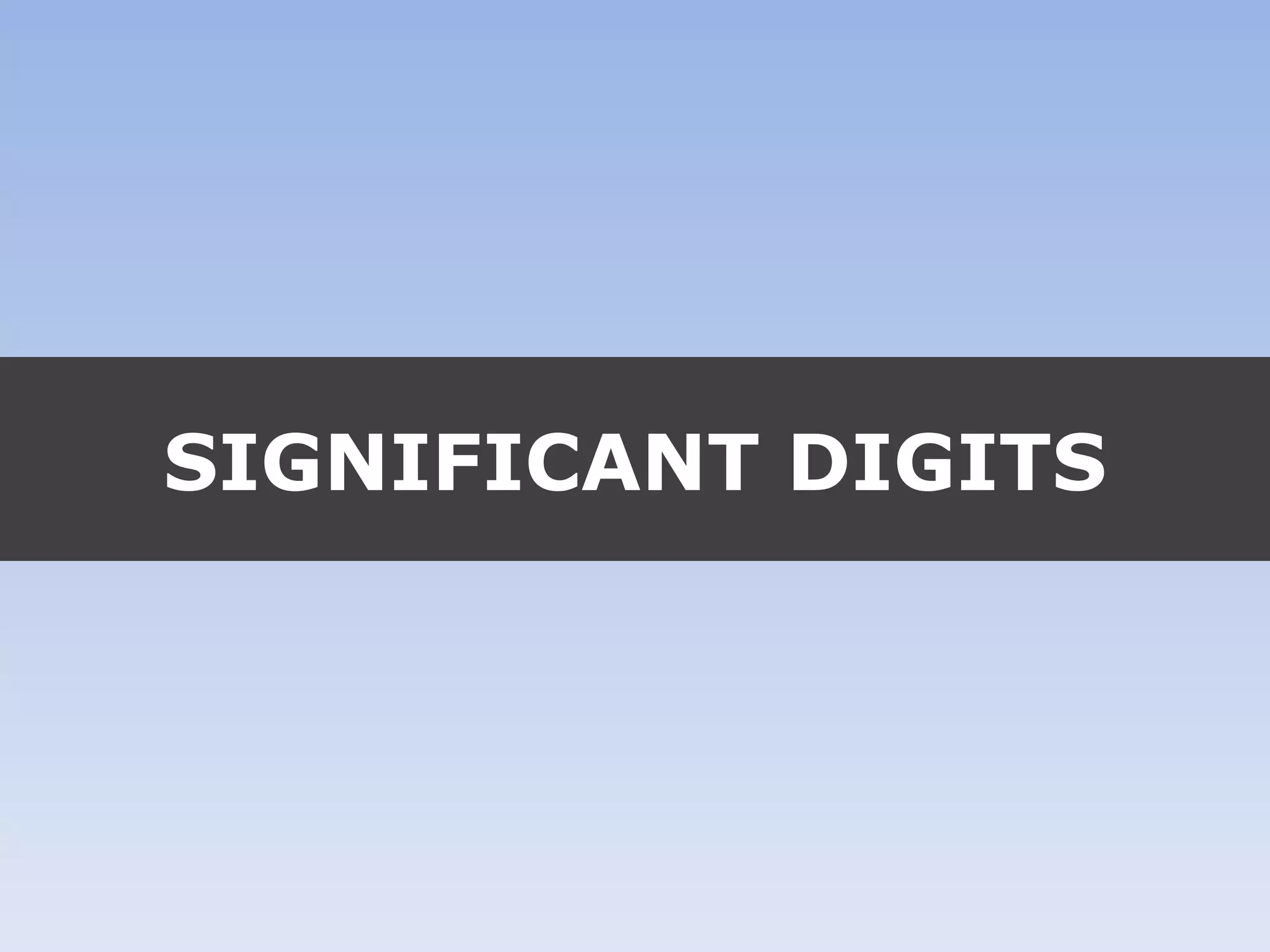Significant digits | PPT