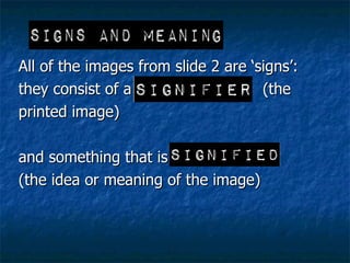Signifier and Signified | PPT