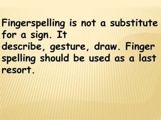 Sign language-complete | PPTX