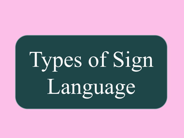 Sign language ppt | PPTX