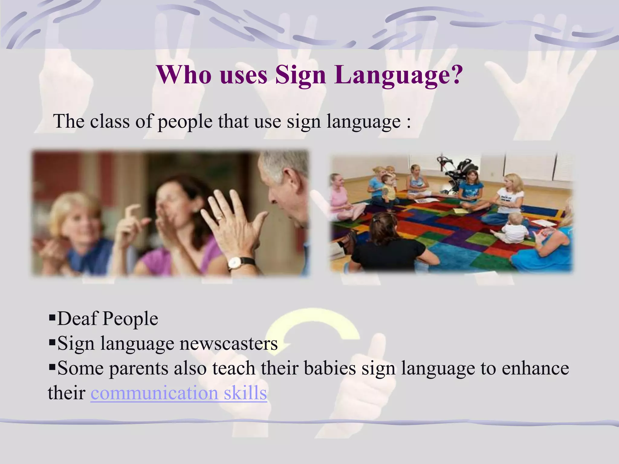 Sign Language - Boost Your Communication Skills | PPTX
