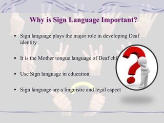 Sign Language - Boost Your Communication Skills | PPTX