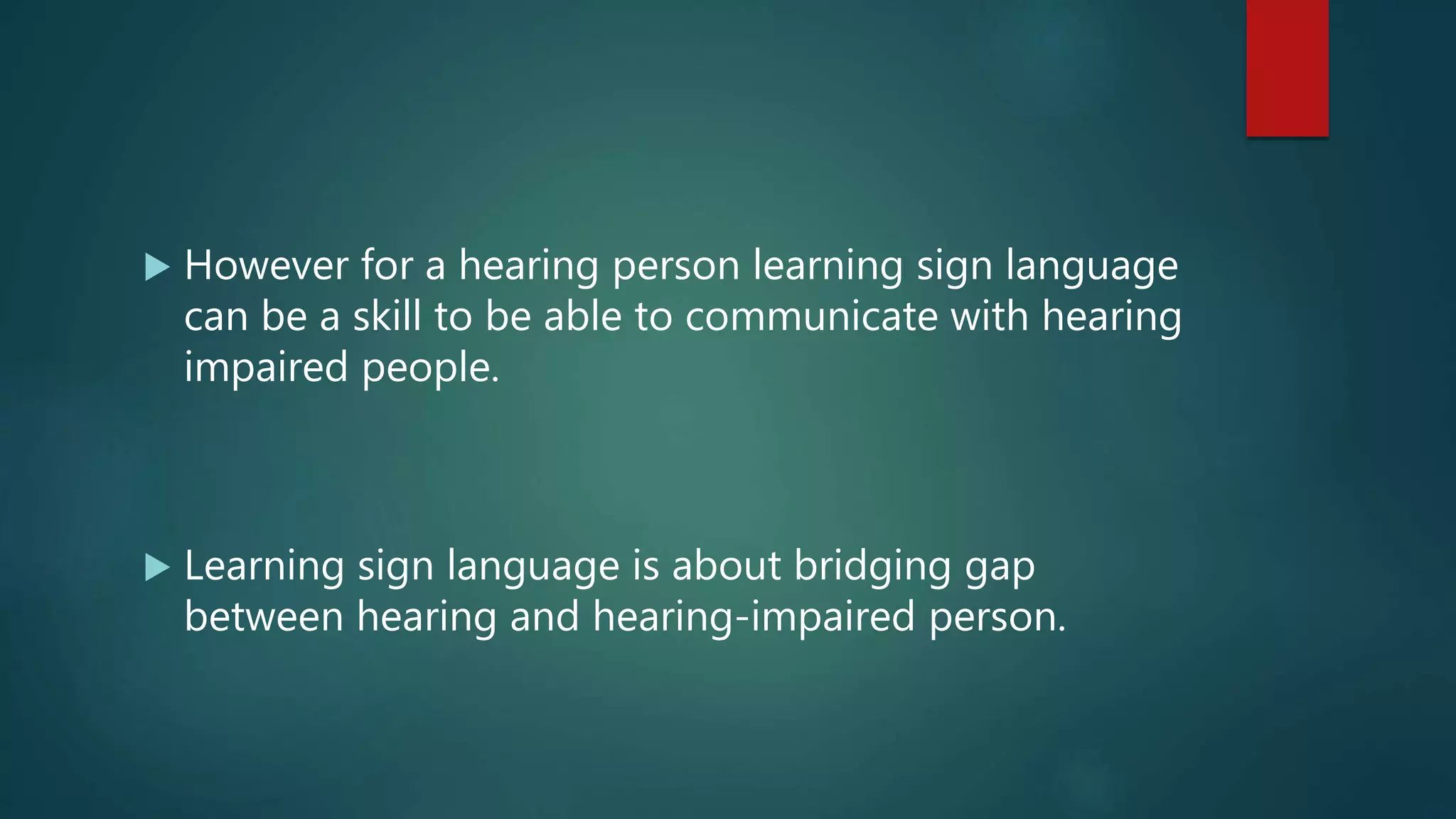 Sign language ppt | PPTX