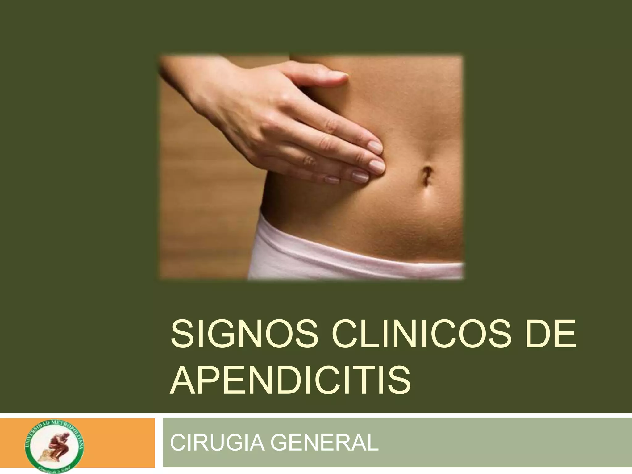 Signos clinicos de apendicitis | PPTX