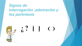 Signos de interrogación ,admiración y l | PPTX