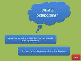 Signposting | PPT | Free Download