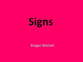 Signs | PPT