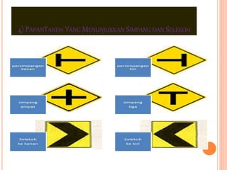Papan tanda jalan raya | PPTX