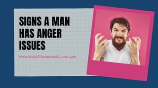 Signs A Man Has Anger Issues | PDF