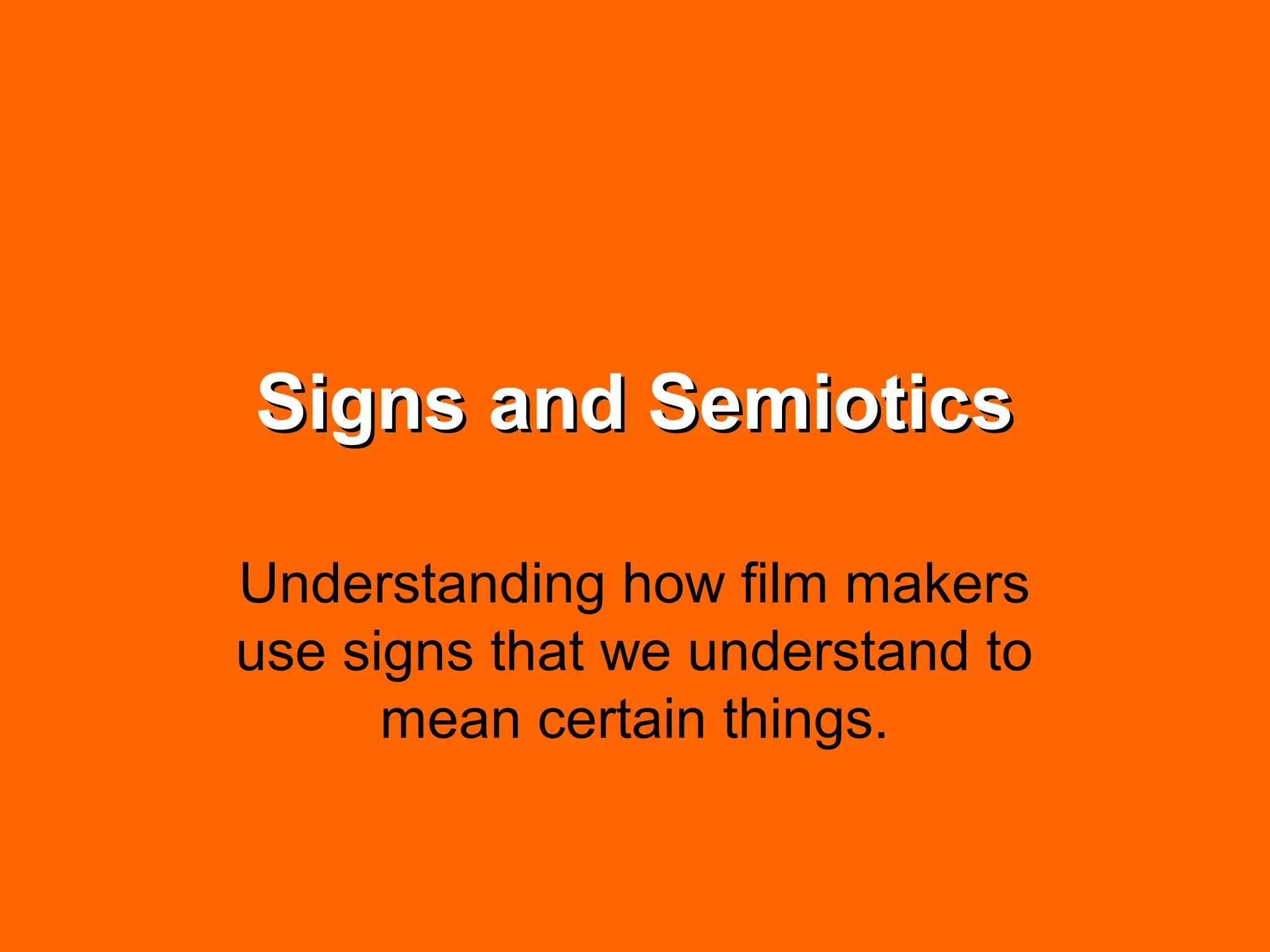 Signs and semiotics | PPT