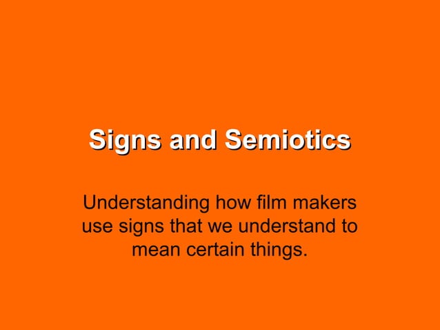 Signs and semiotics | PPT