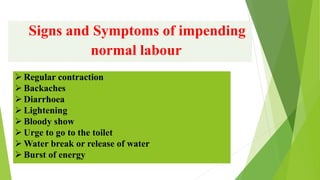 Signs and symptoms of labor for pregnancy | PPTX