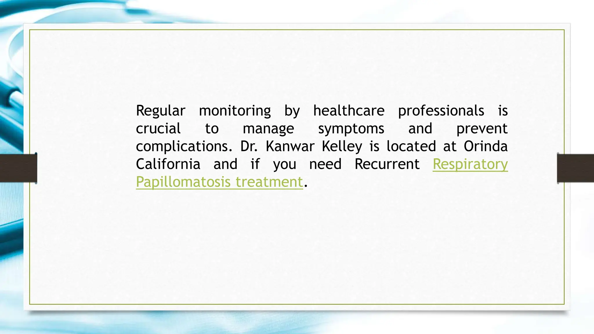 Signs and Symptoms of Recurrent Respiratory Papillomatosis | PPTX
