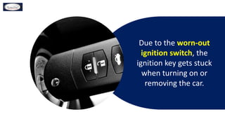 Signs of a Bad Volkswagen Ignition Switch in Wilmington | PPTX