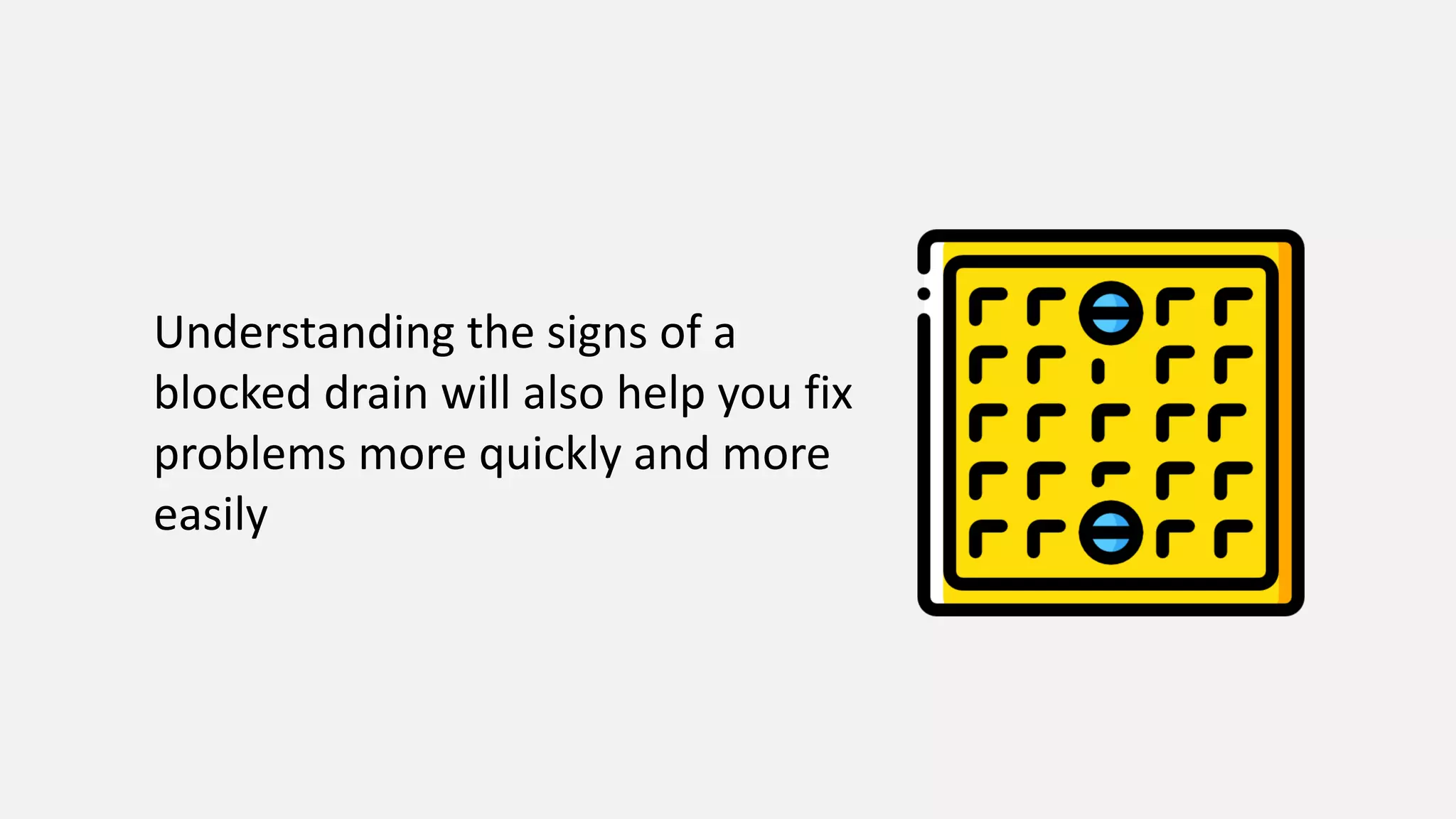 Signs of a blocked drain | PPTX