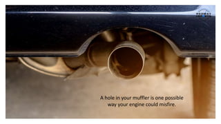 Signs of a Hole in your Exhaust or Muffler | PPTX