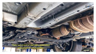 Signs of a Hole in your Exhaust or Muffler | PPTX