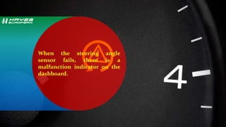 Signs of a Malfunctioning Steering Angle Sensor | PPT