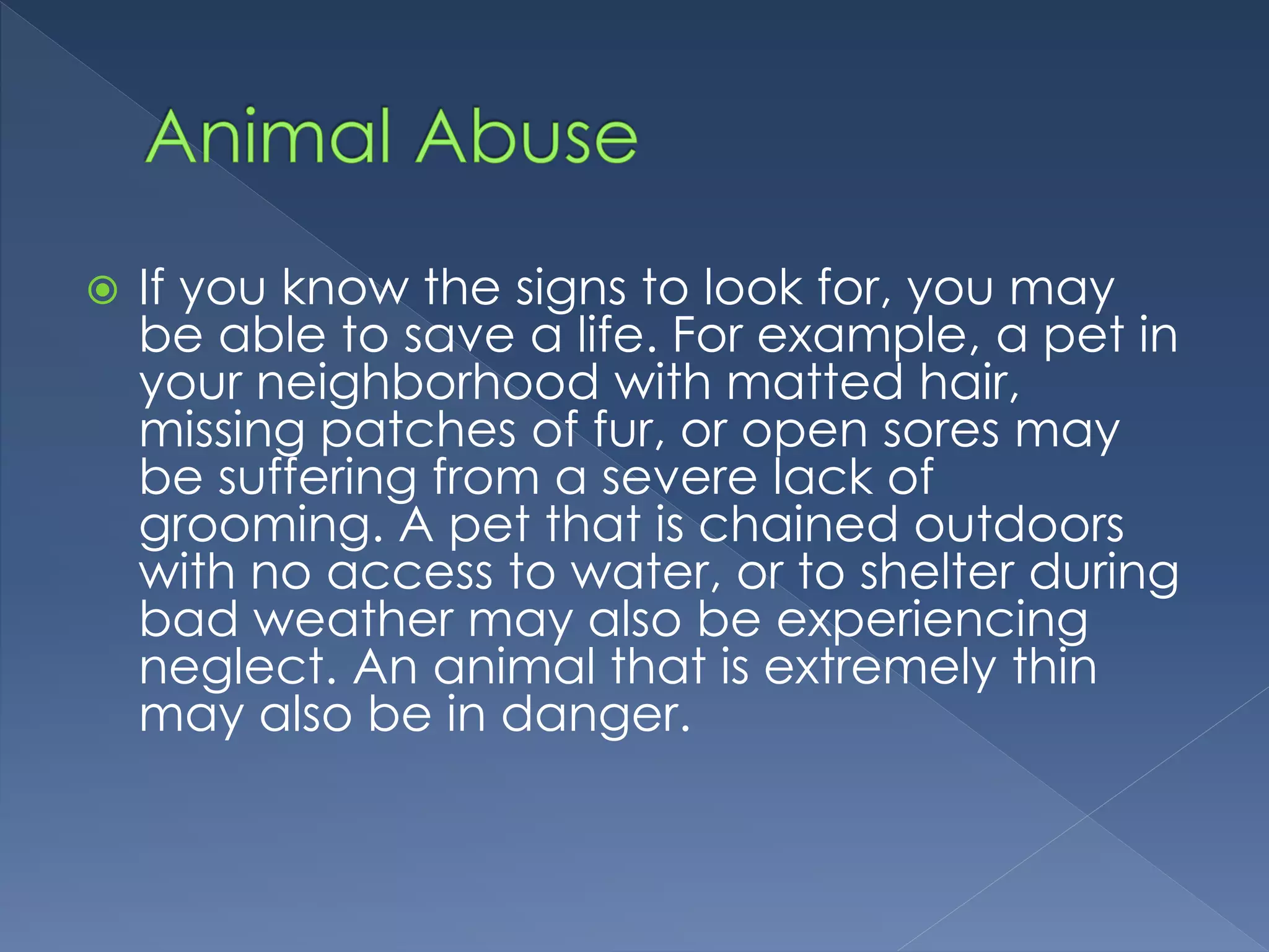 Signs of Animal Abuse and Neglect | PPTX
