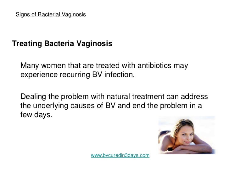 Signs Of Bacterial Vaginosis Simple Methods To Stop Bv Symptoms