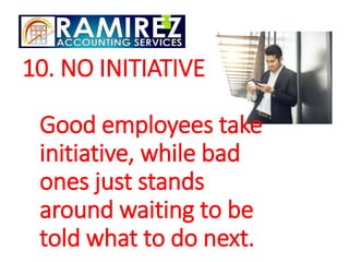 SIGNS OF BAD EMPLOYEES IN A WORKPLACE.pptx