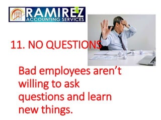 SIGNS OF BAD EMPLOYEES IN A WORKPLACE.pptx