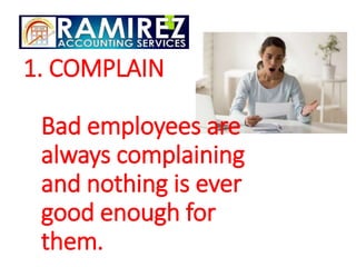 SIGNS OF BAD EMPLOYEES IN A WORKPLACE.pptx