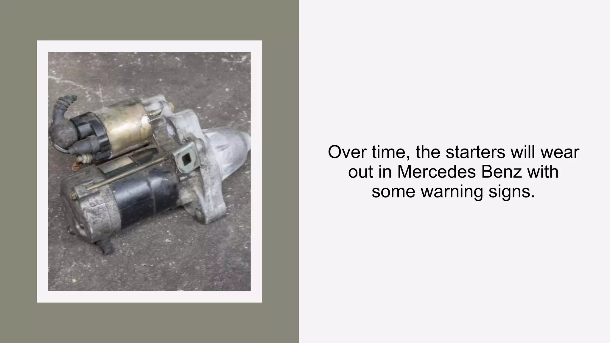 Signs of Failing Starter in your Mercedes Benz by Austin Mechanics | PPTX