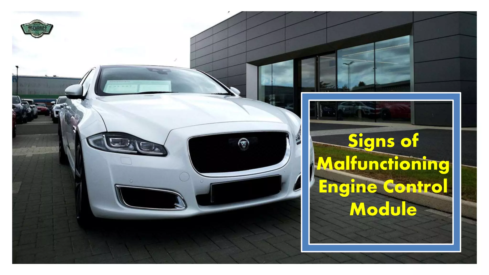 Signs of Malfunctioning Engine Control Module | PPT