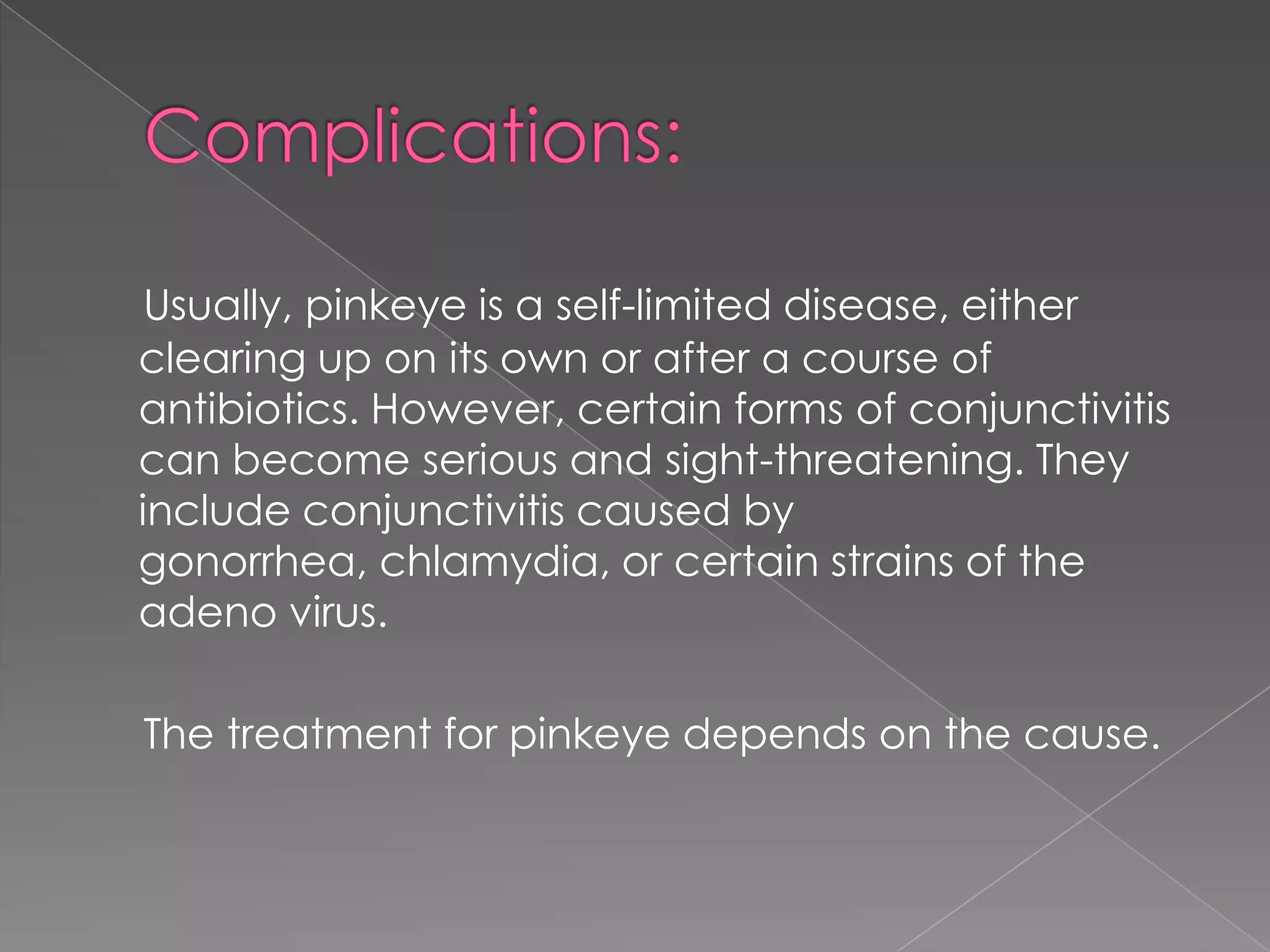 Signs of Pink Eye & its Diagnosis | PPTX
