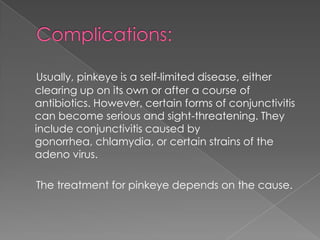 Signs of Pink Eye & its Diagnosis | PPTX