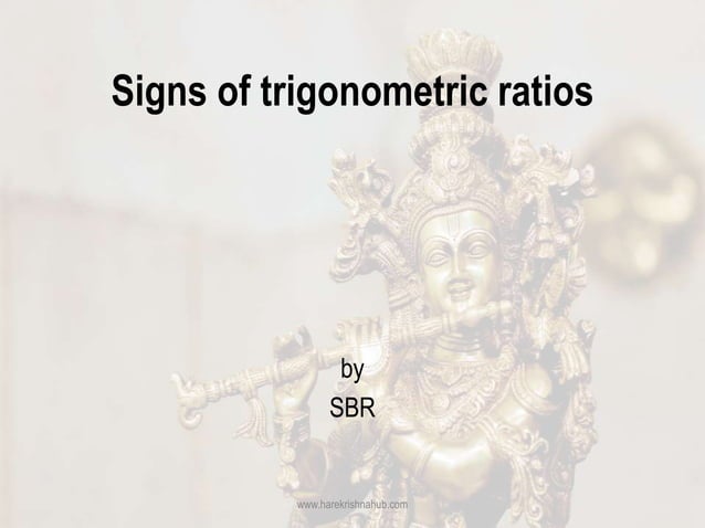 Signs of trigonometric ratios | PPTX | Physics | Science