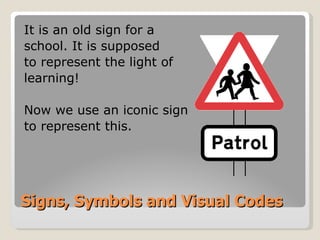 Signs, symbols and visual codes | PPT