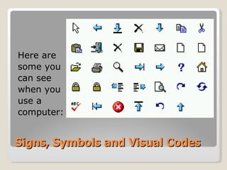 Signs, symbols and visual codes | PPT