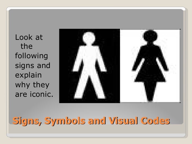 Signs, symbols and visual codes