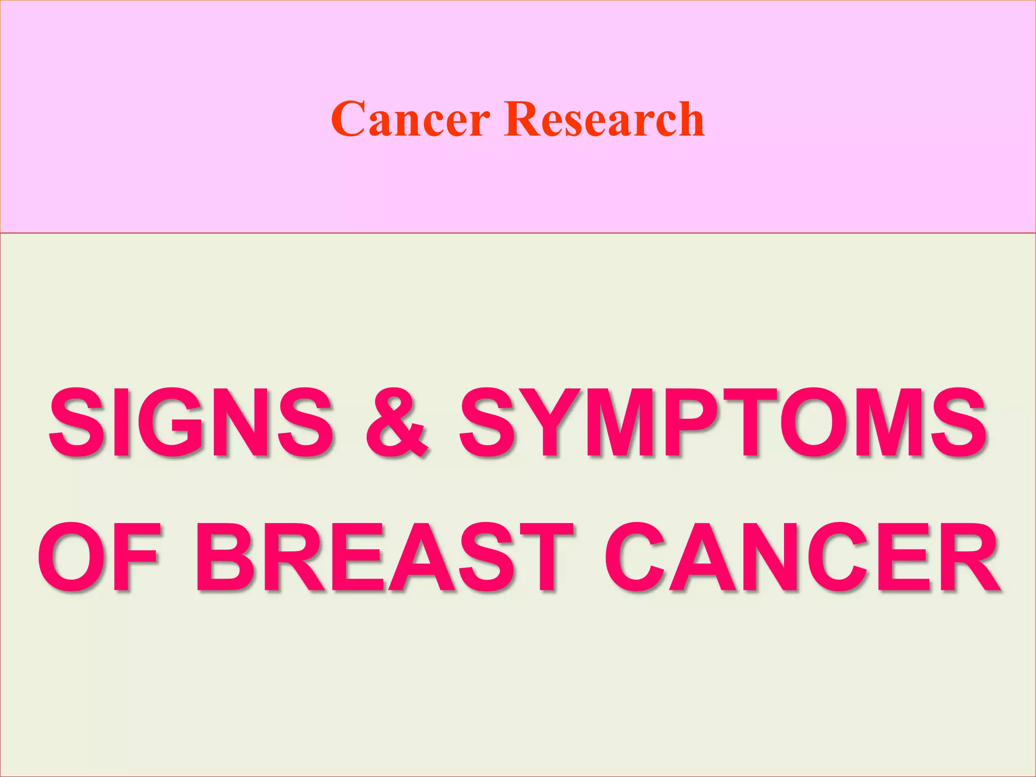 Signs & Symptoms of Breast Cancer | PPTX