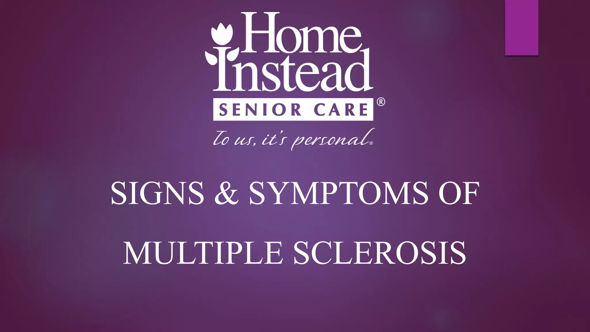 Signs & Symptoms of Multiple Sclerosis | PPT