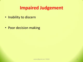 Impaired Judgement