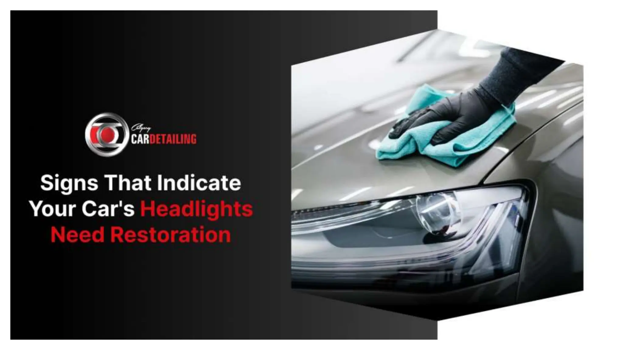 Signs That Indicate Your Cars Headlights Need Restoration | PPTX