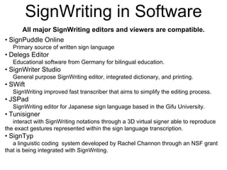 SIGNWRITING IN UNICODE 8 ISSUES 2015 by Stephen E Slevinski Jr | PPTX