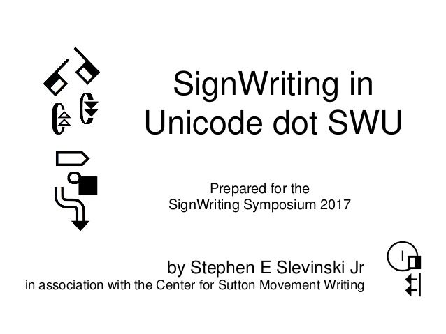 Signwriting In Unicode Dot Swu