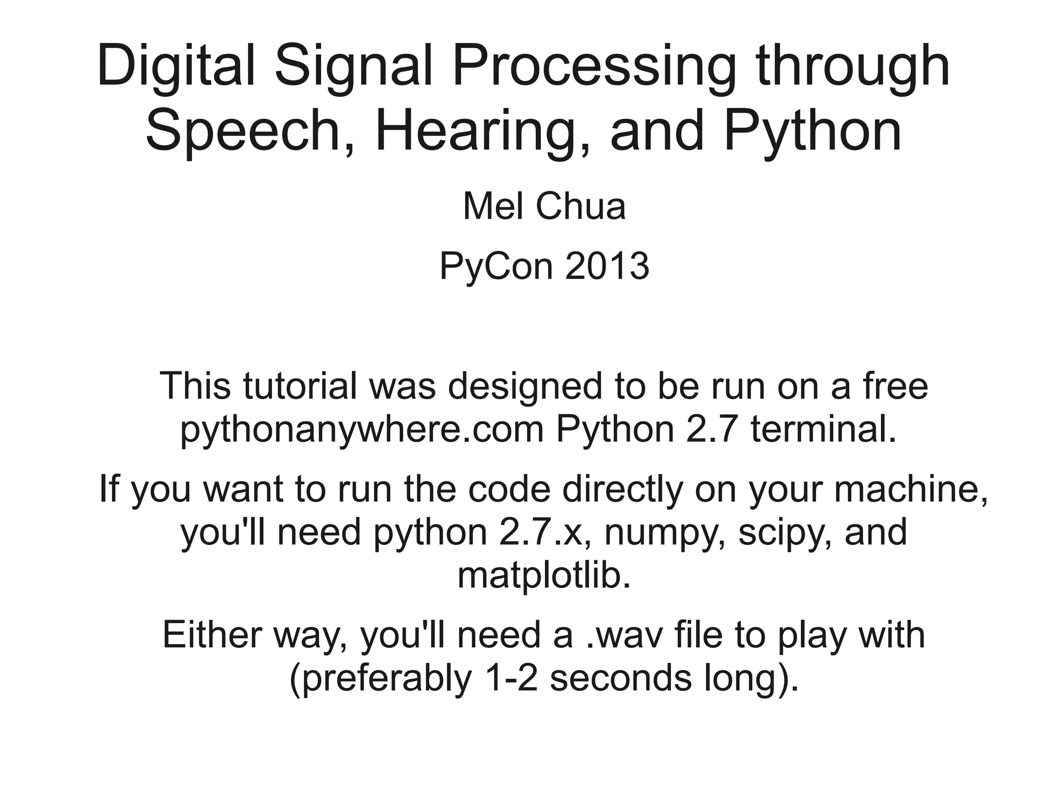 Digital signal processing through speech, hearing, and Python | PDF