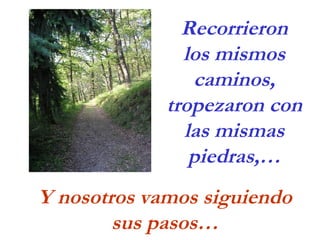 Siguiendo sus pasos | PPT
