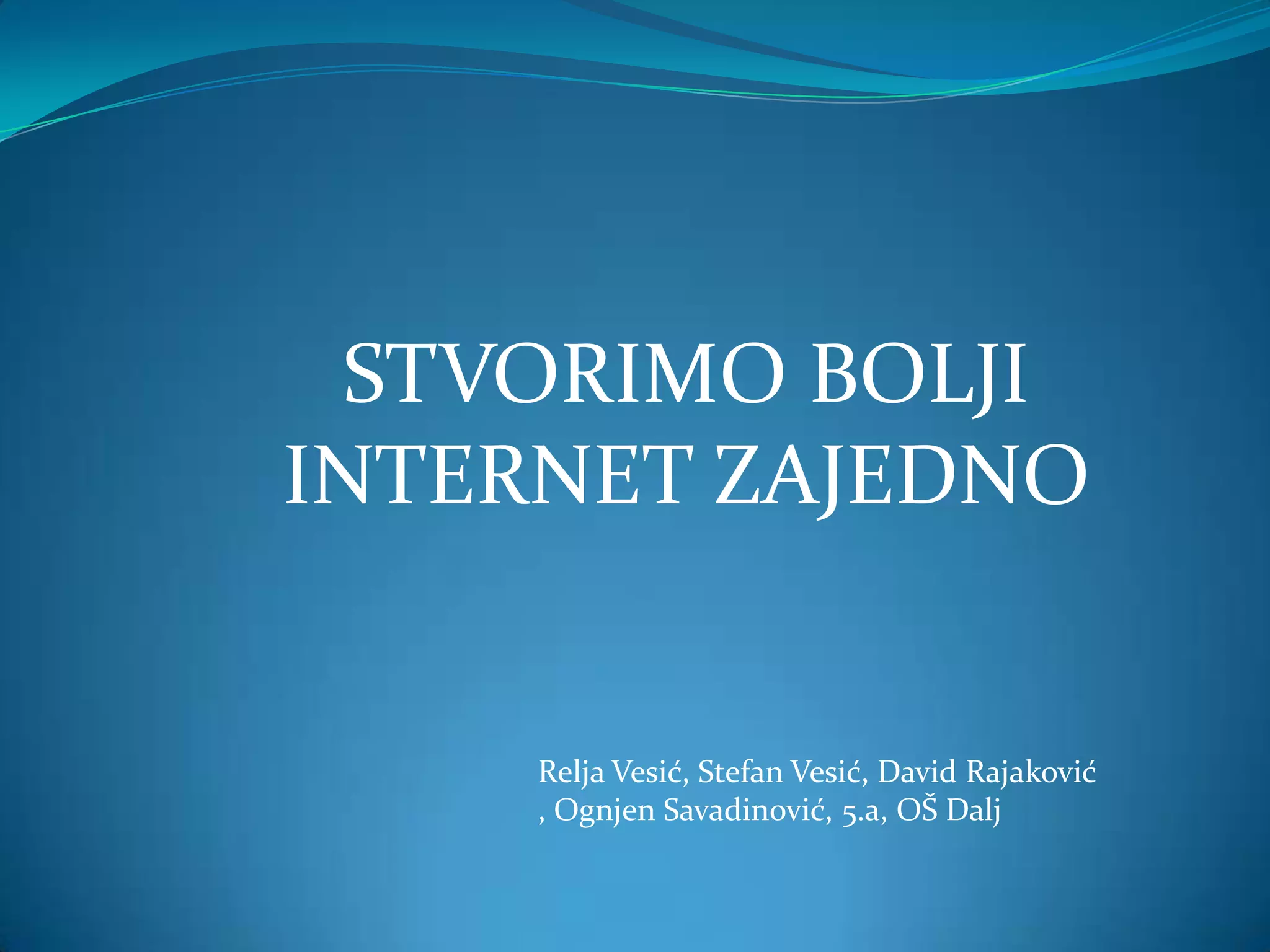 Sigurnost interneta za djecu i mlade | PPT